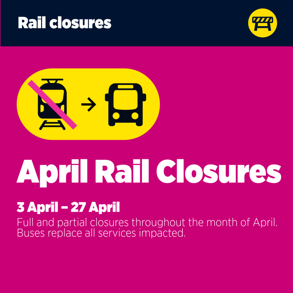 Upcoming Rail Closures Across Auckland (3–27 April 2026) - Business ...